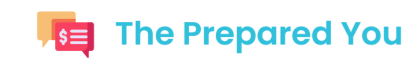 The Prepared You