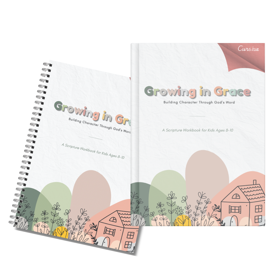 Growing in Grace: A Scripture Workbook for Kids