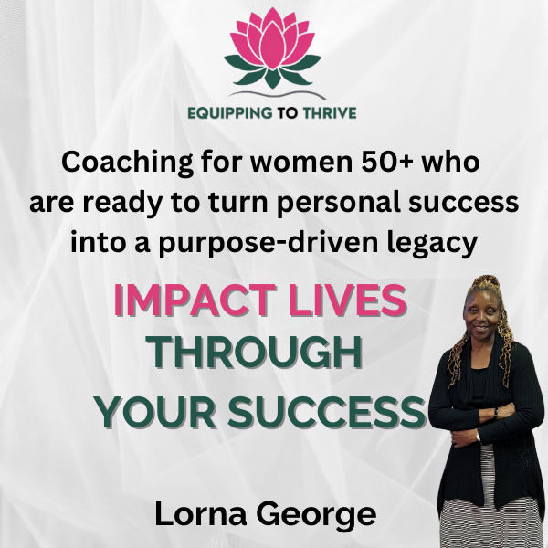 Equipping To Thrive | Coaching Women 50+