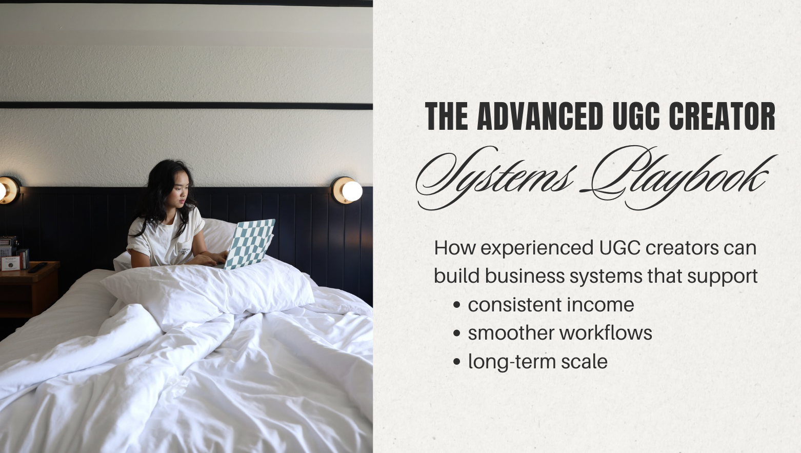 THE ADVANCED UGC CREATOR SYSTEMS PLAYBOOK