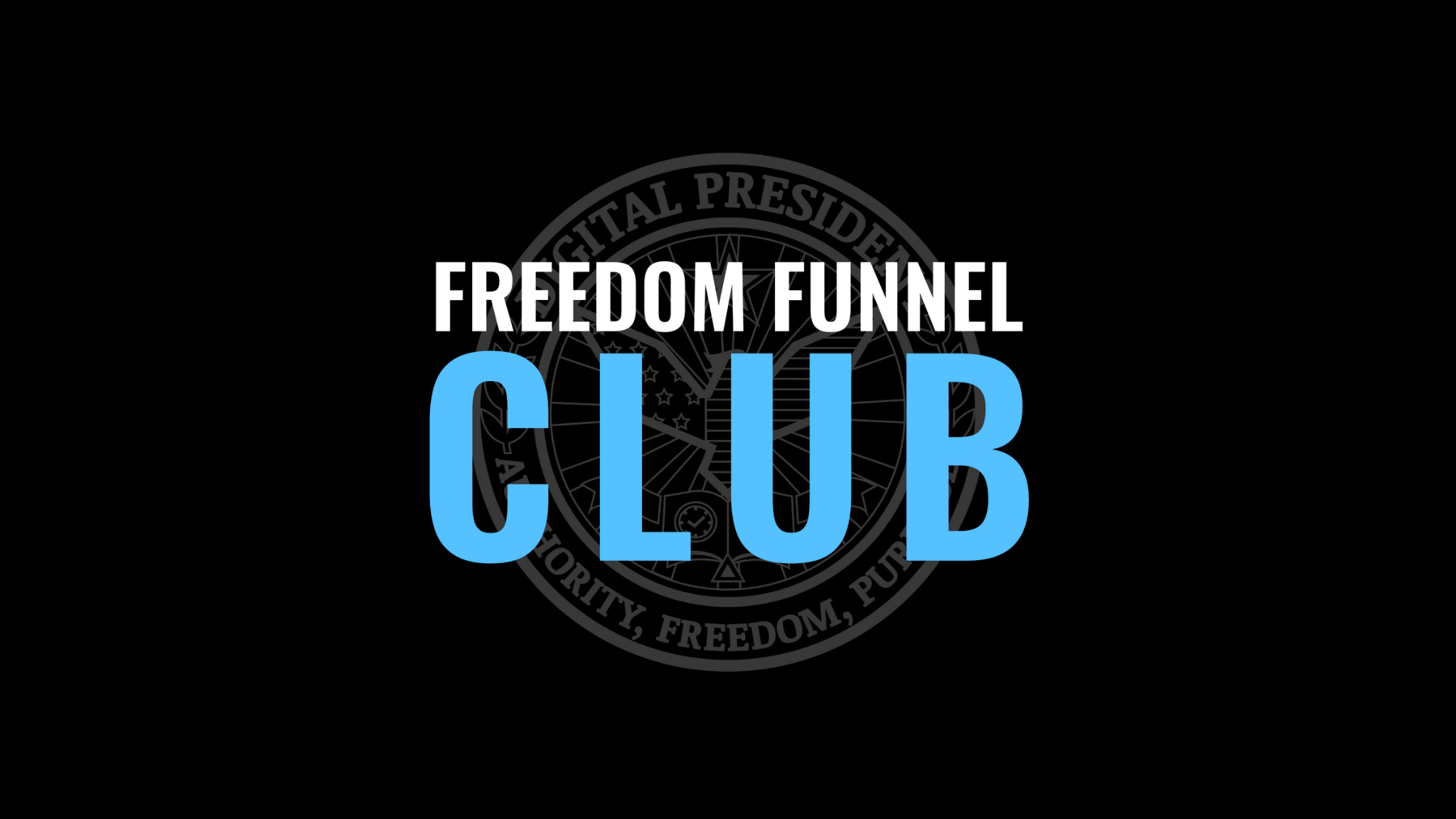 Freedom Funnel Club