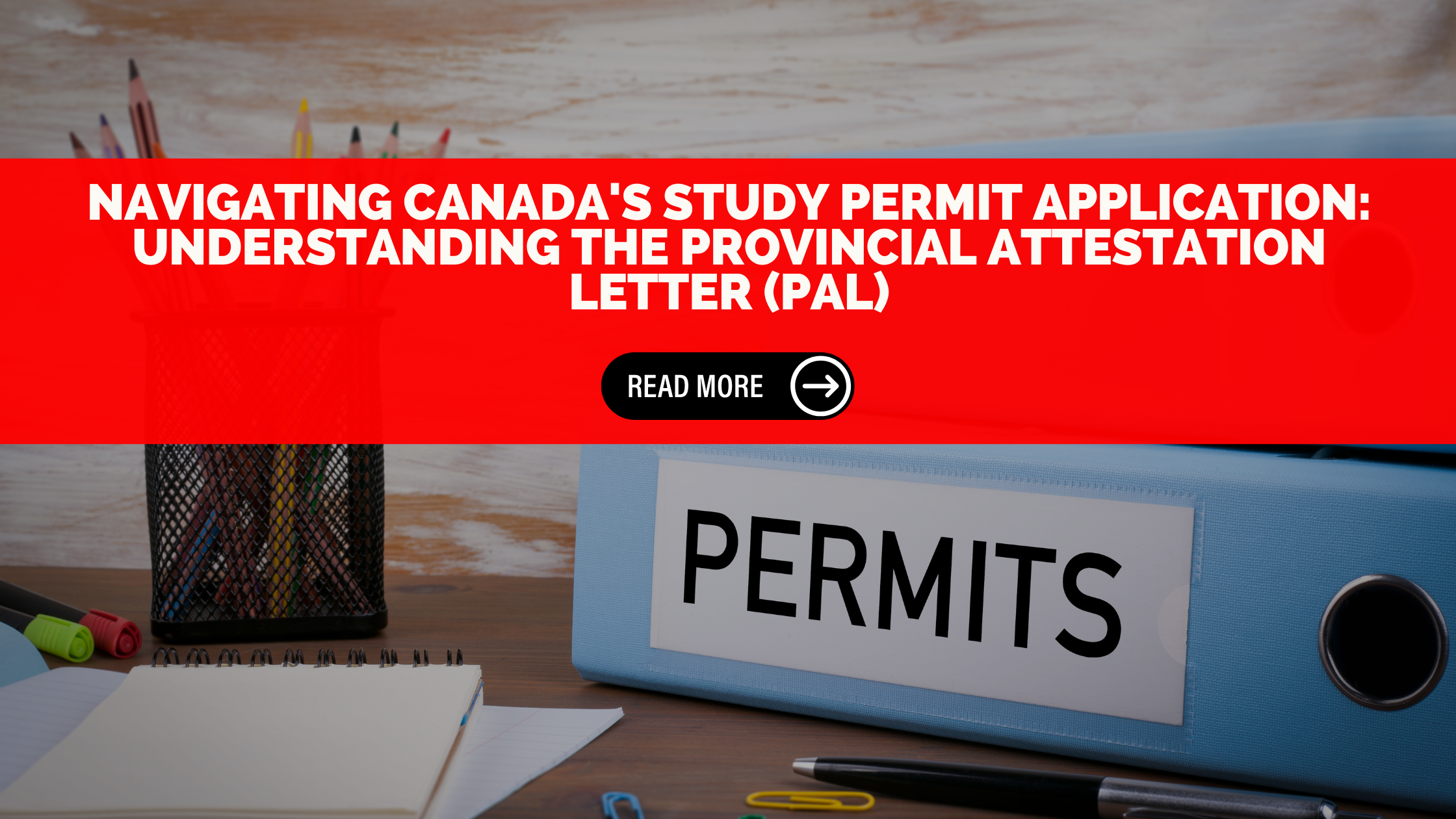 Navigating Canada's Study Permit Application: Understanding the ...