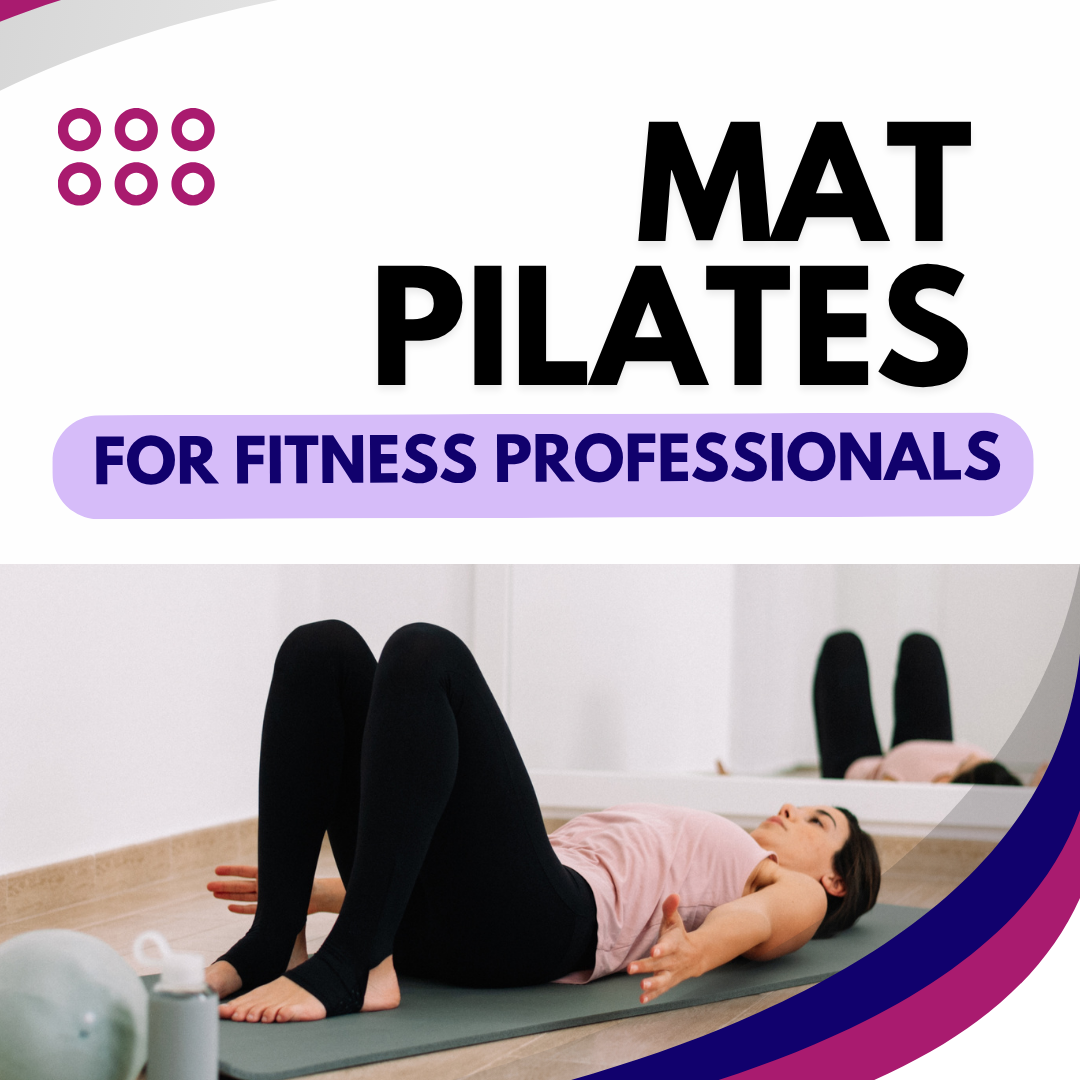 Mat Pilates Instructor Course (20CPDs) | Women's Fitness Education