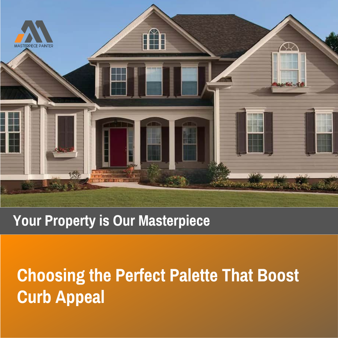 Exterior Paint Colors That Boost Curb Appeal: Choosing the Perfect Palette
