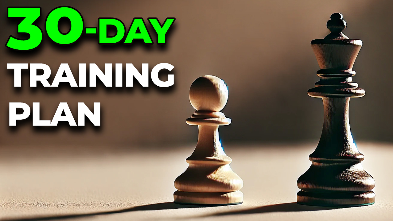 30-day Chess Training Plan
