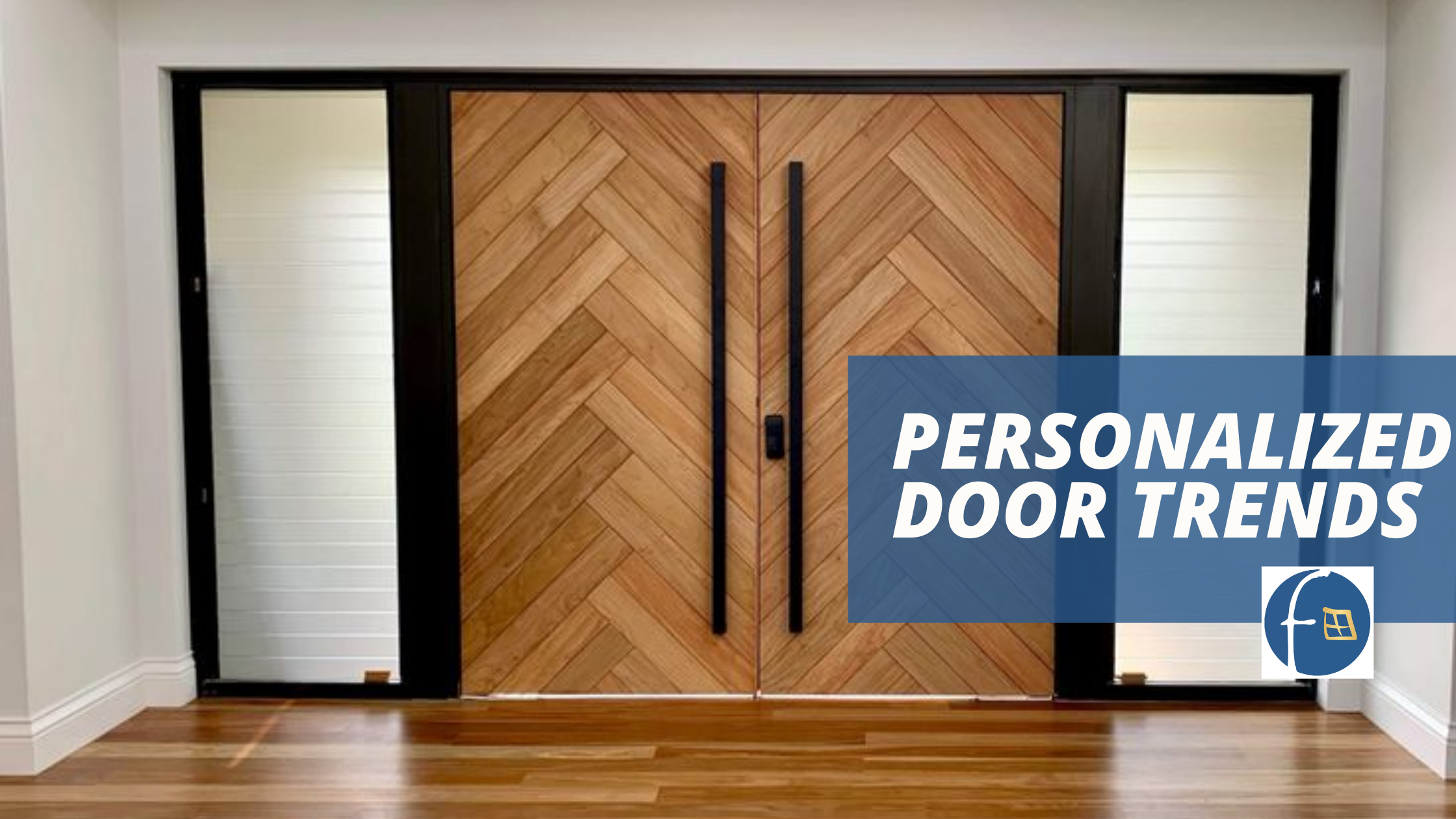 Personalized Door Trends