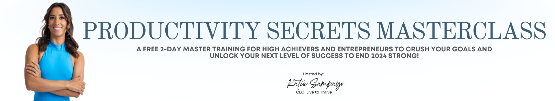 Productivity Secrets Masterclass