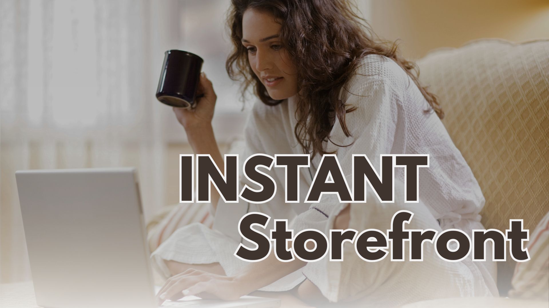 Instant Storefront