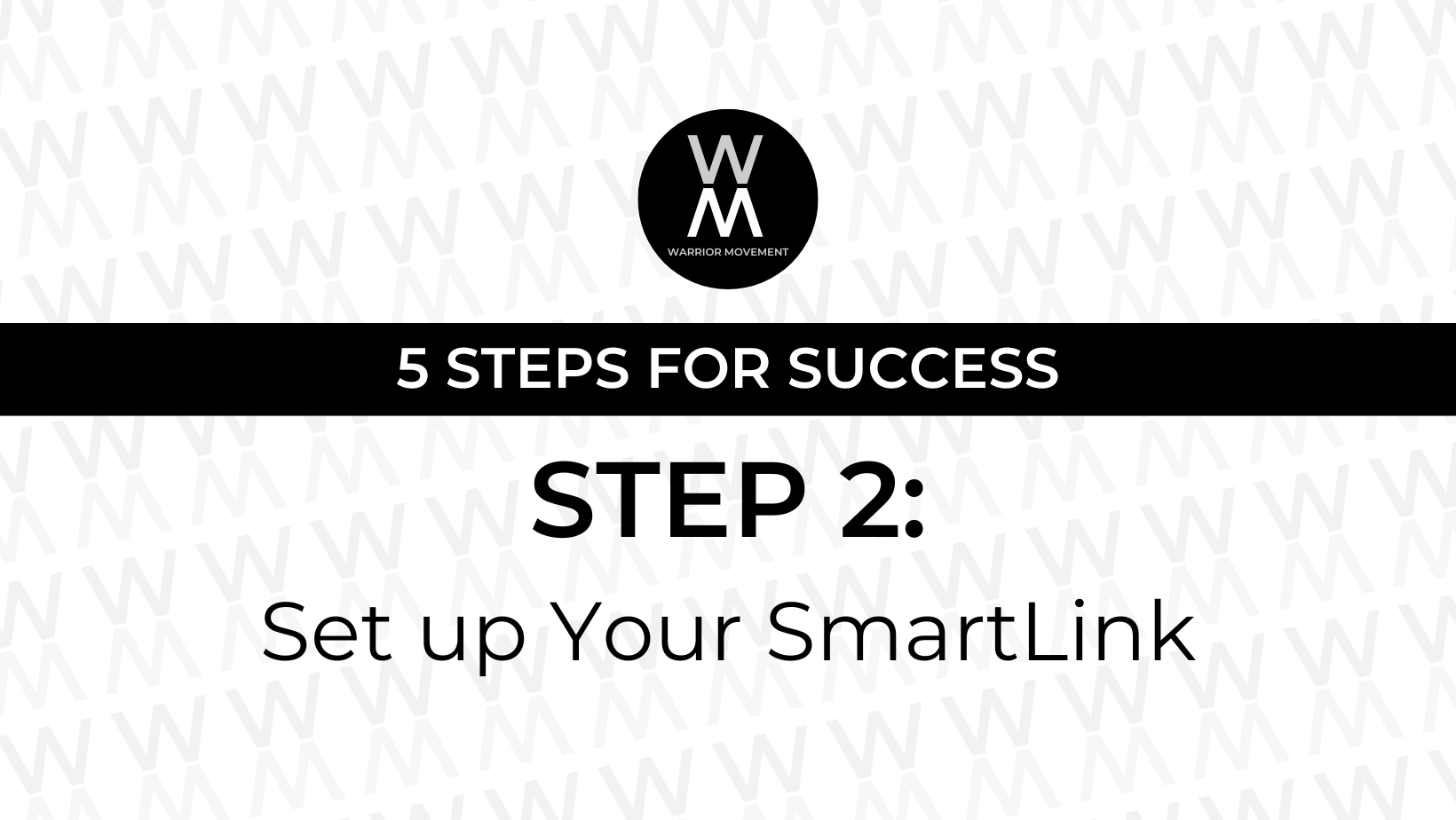 5 Steps for Success: Create Your Smartlinks