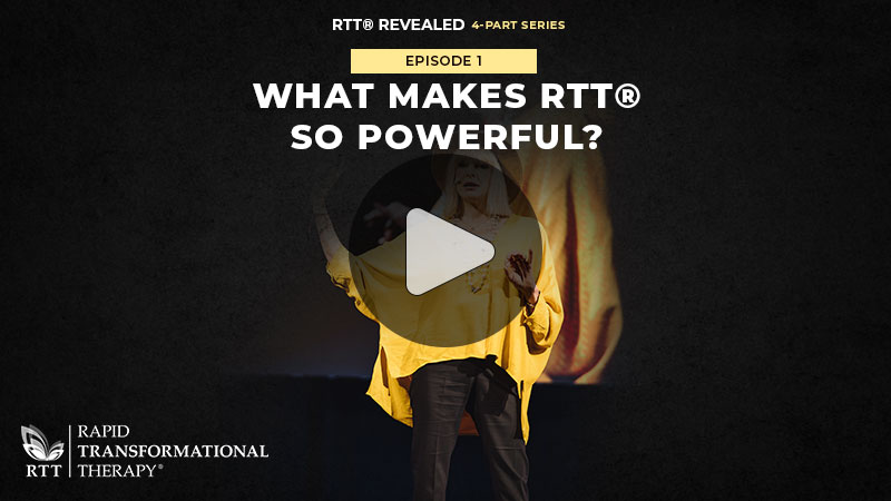 What Makes RTT® So Powerful?