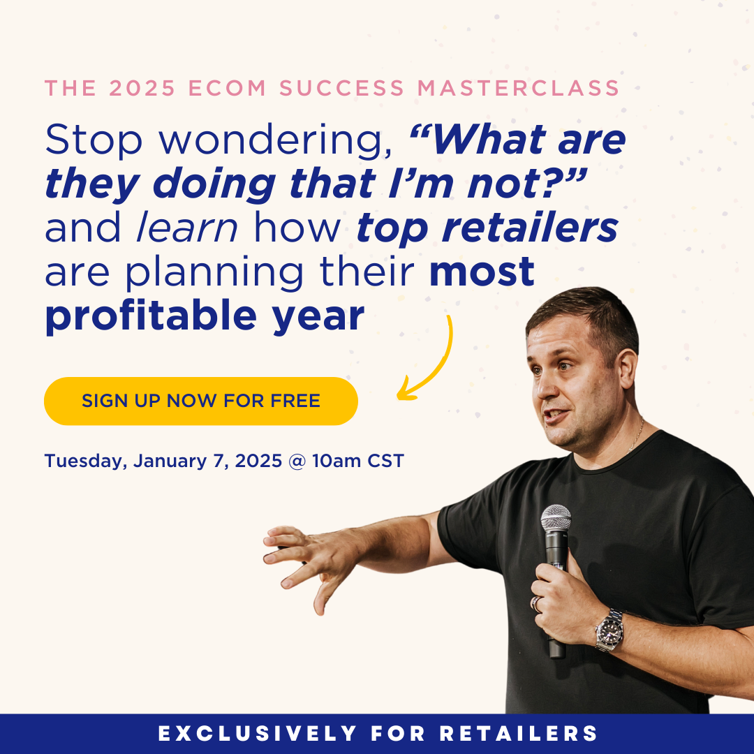 The 2025 eCom Success Masterclass