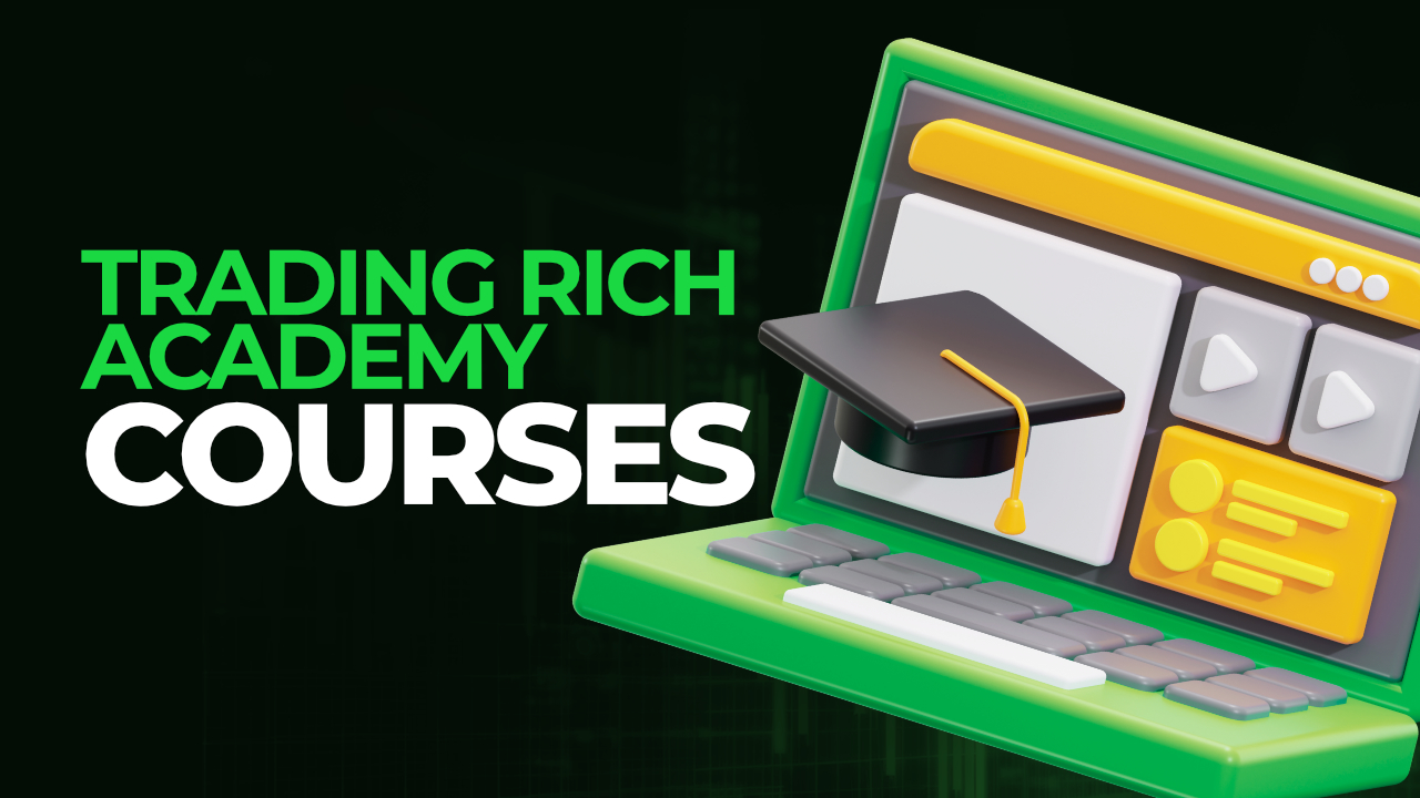 Trading Rich Academy Courses