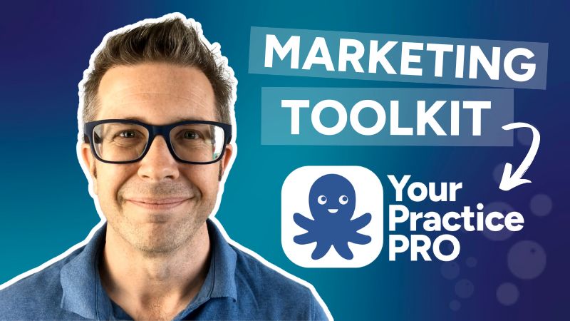 Your Practice PRO – Marketing Tools for Massage and Health