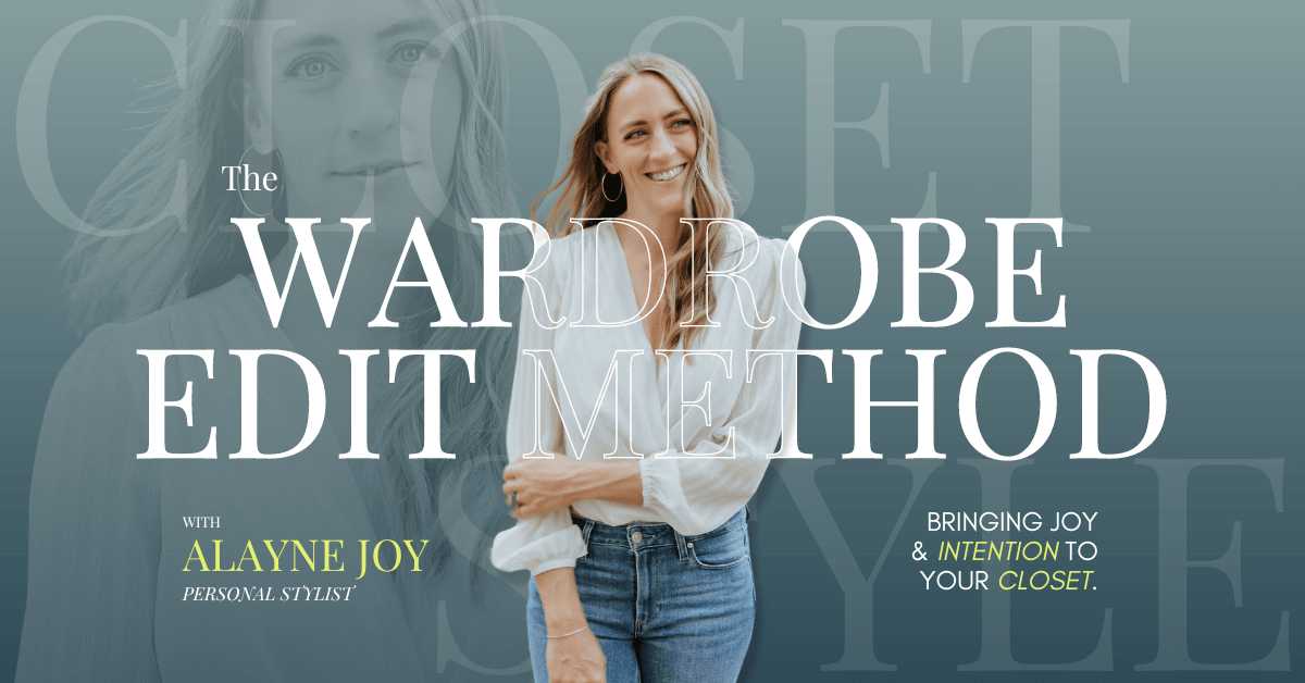 Wardrobe Edit Method