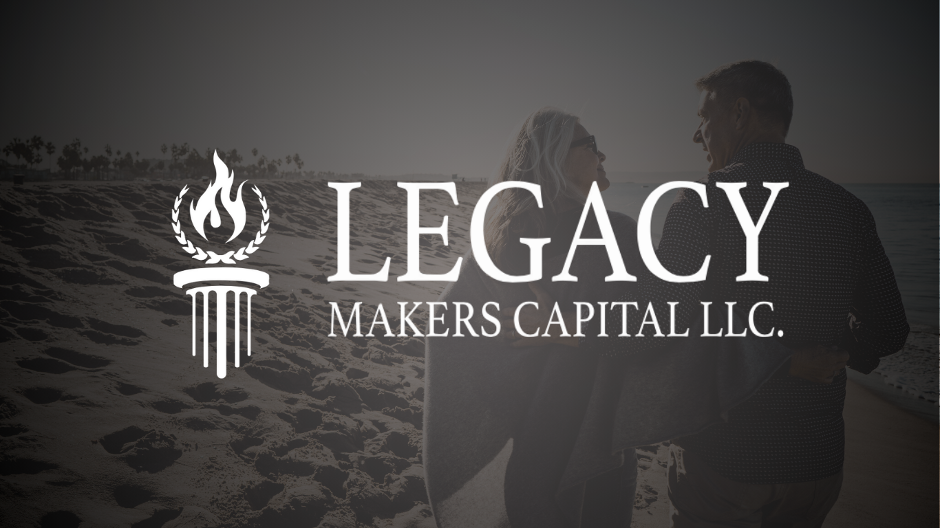 Legacy Makers Capital | Passive Income Strategies