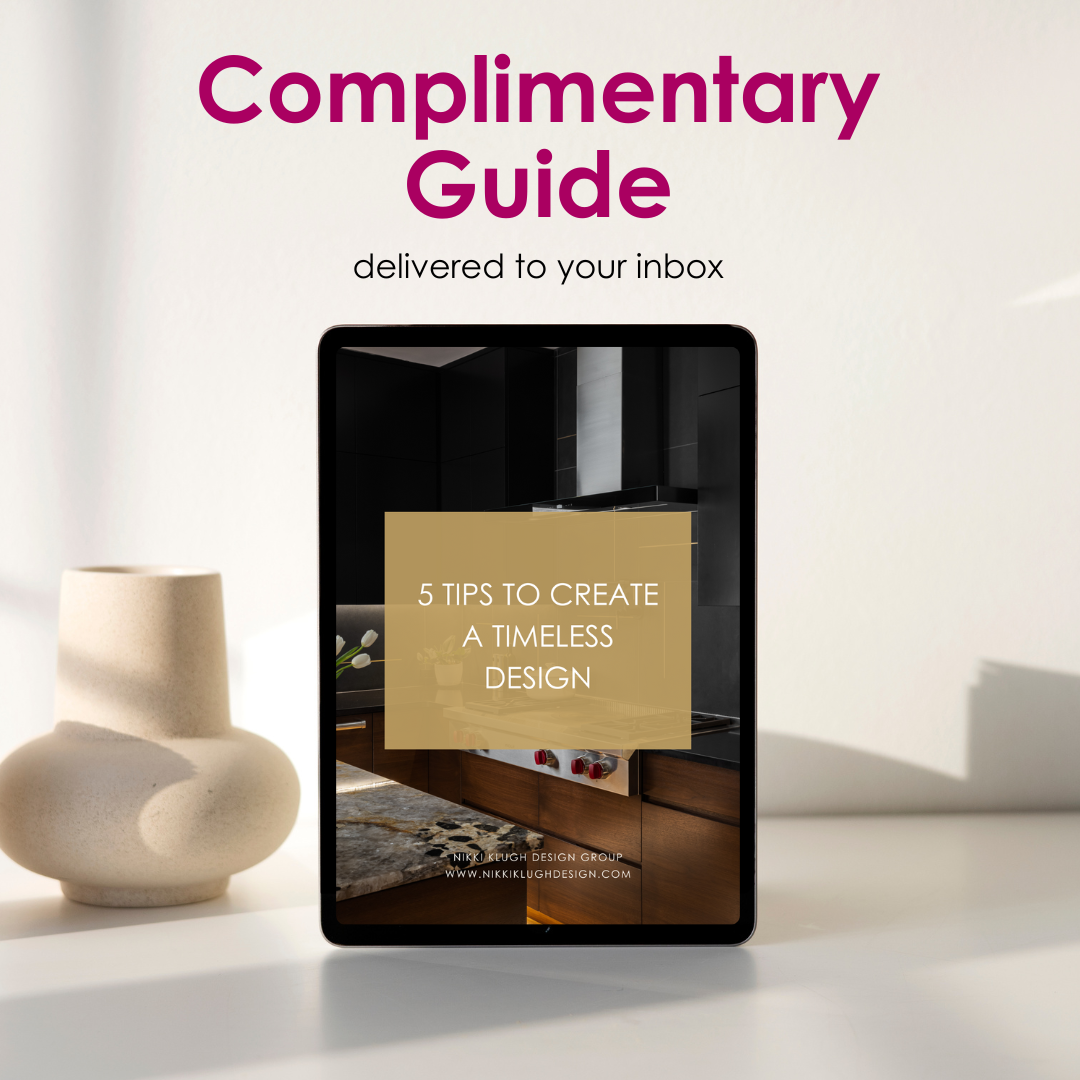 5 Tips to Creating a Timeless Design