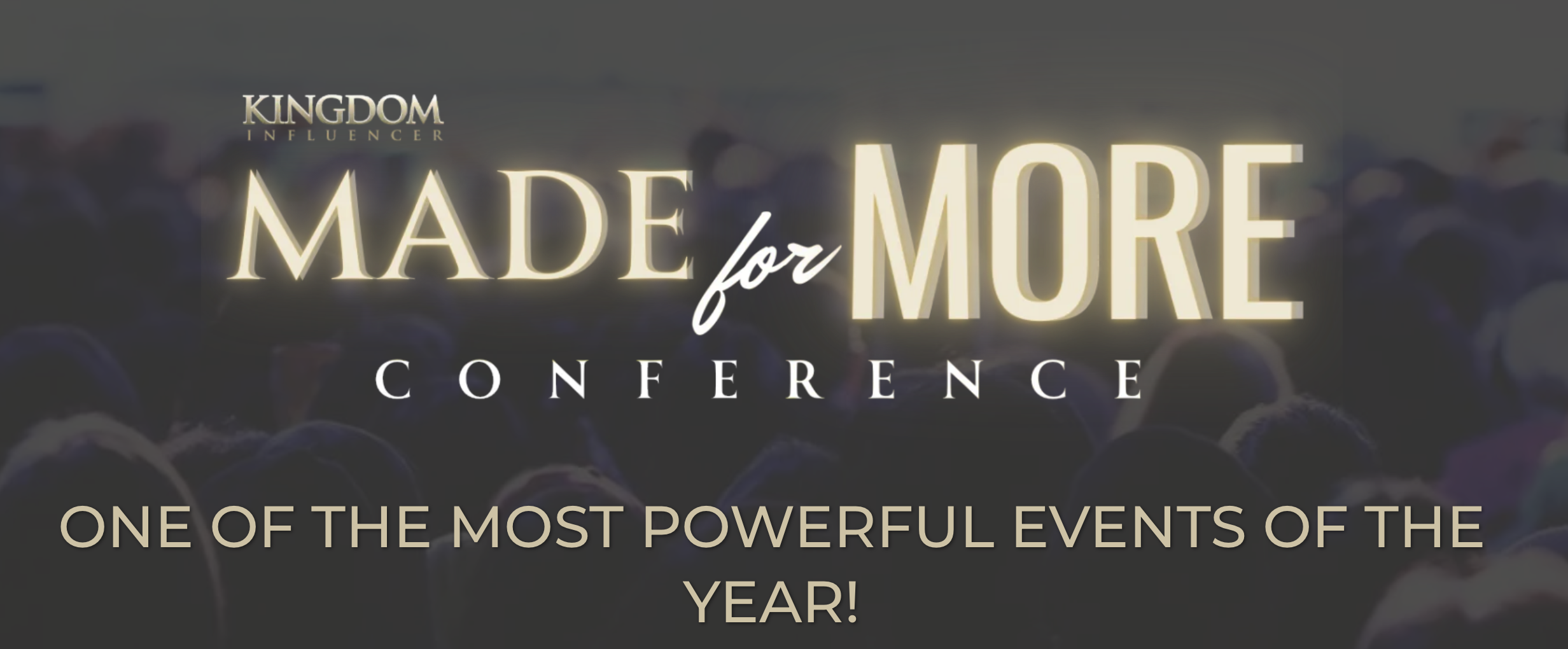 The Made for More Conference