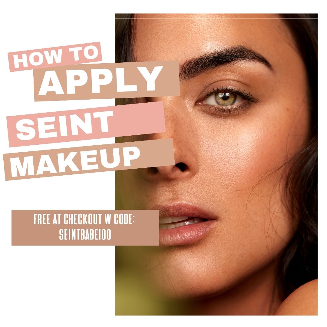 SEINT Makeup Application Tutorial