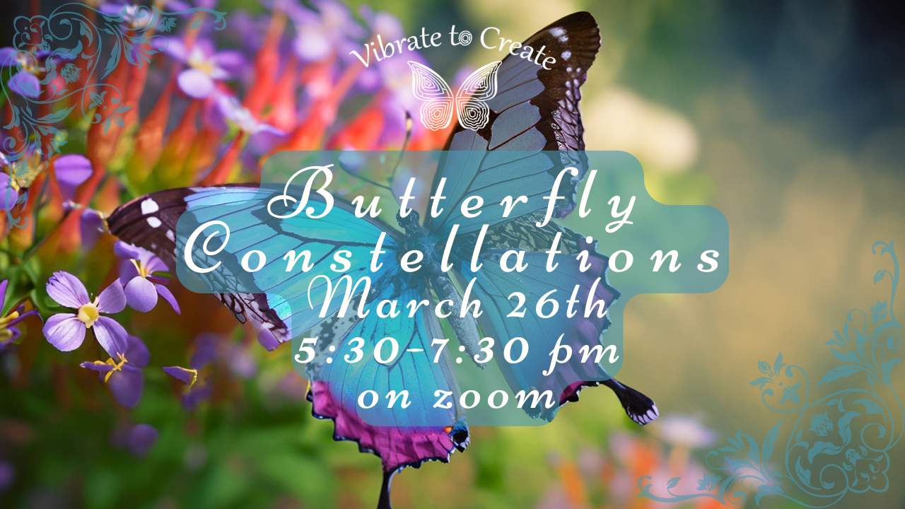 Butterfly Constellations Event