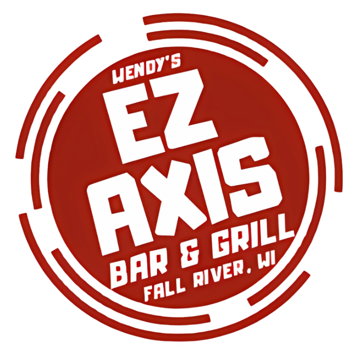 Menu: Wendy's EZ Axis Bar & Grill of Fall River WI