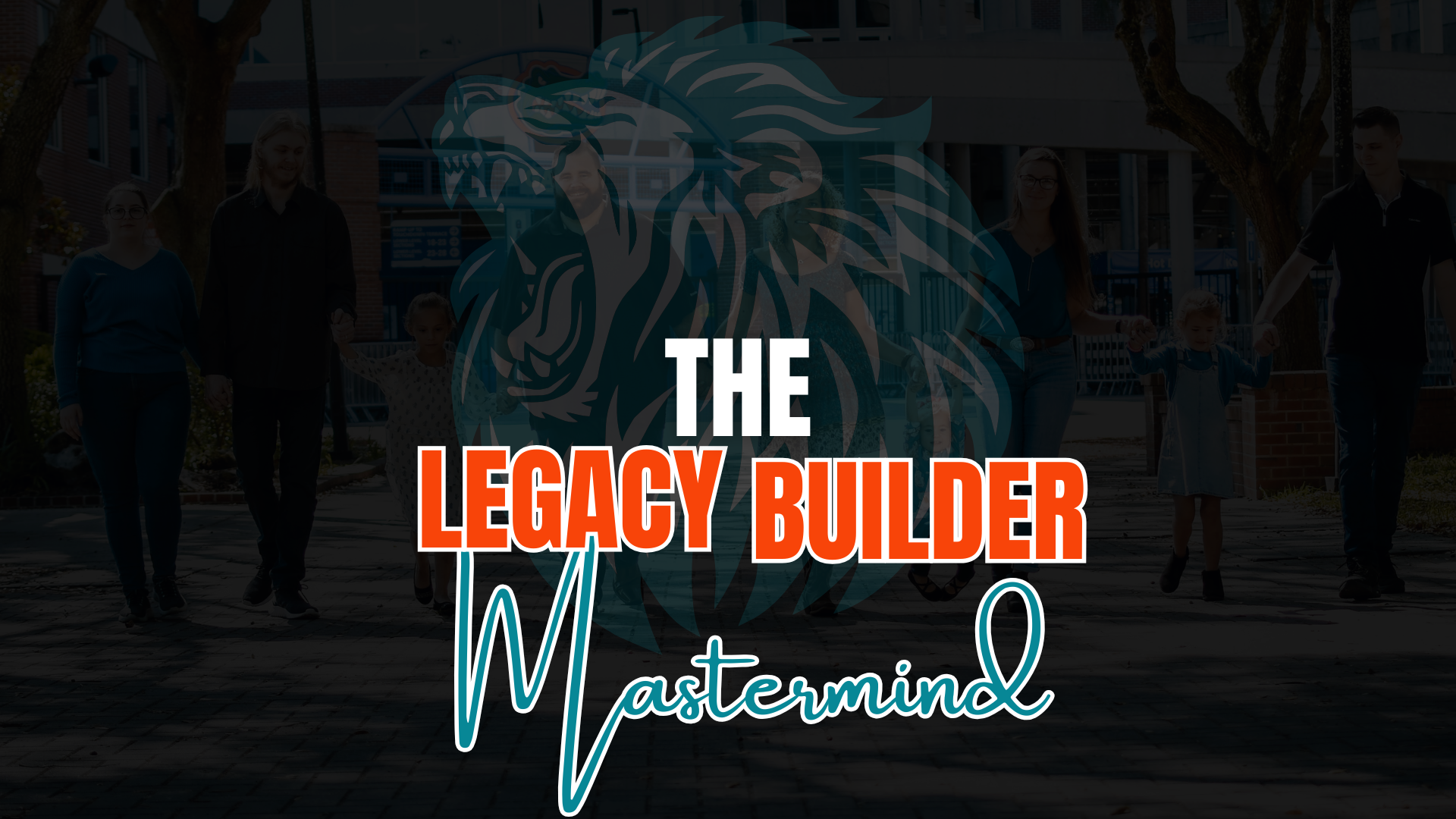 Join Now | The Legacy Builders Mastermind