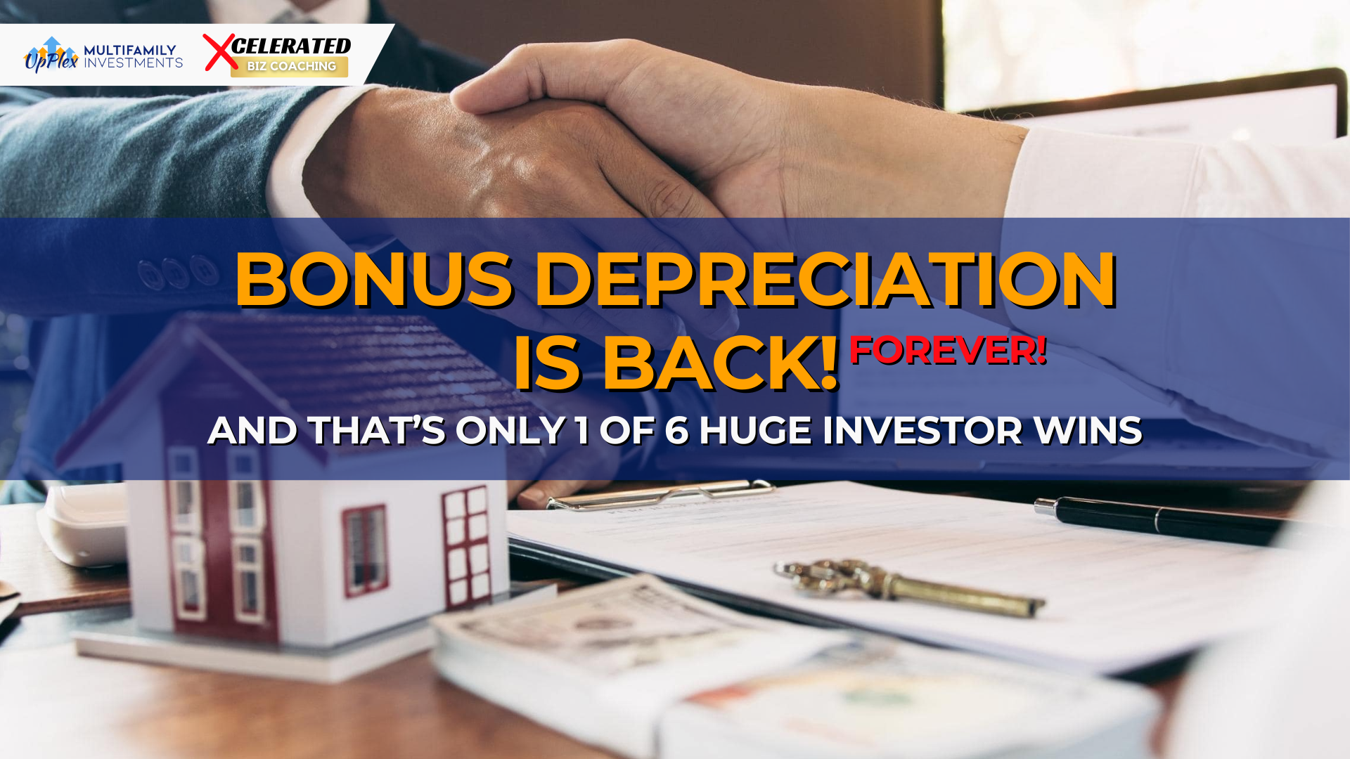 Bonus Depreciation Is BACK (Forever!) — And That’s Only 1 of 6 Huge ...