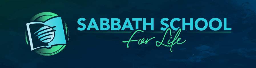Sabbath School For Life