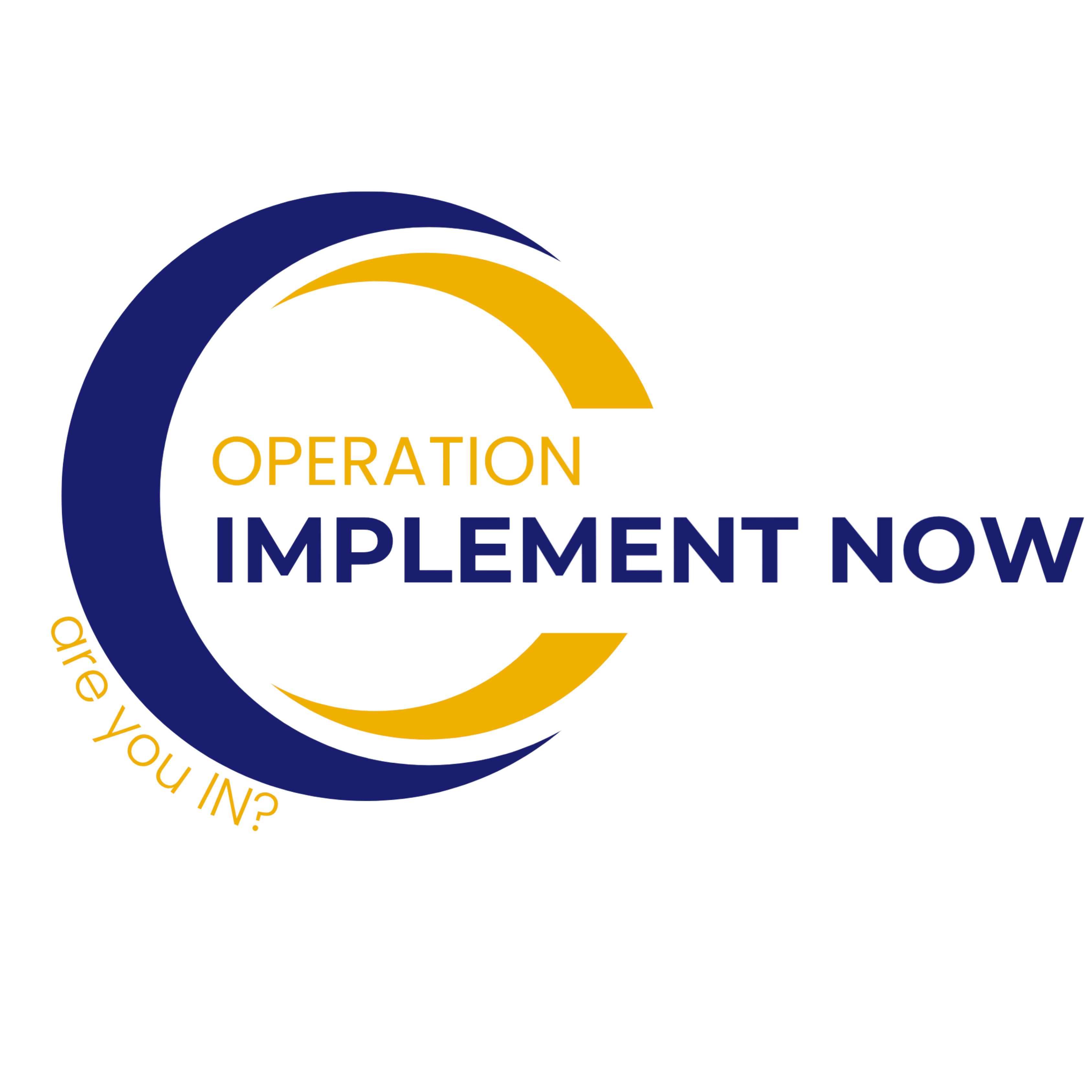 Operation Implement Now