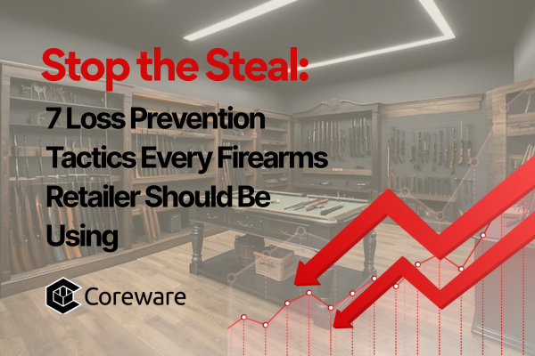 Stop the Steal: 7 Loss Prevention Tactics for Firearms Retailers Who ...