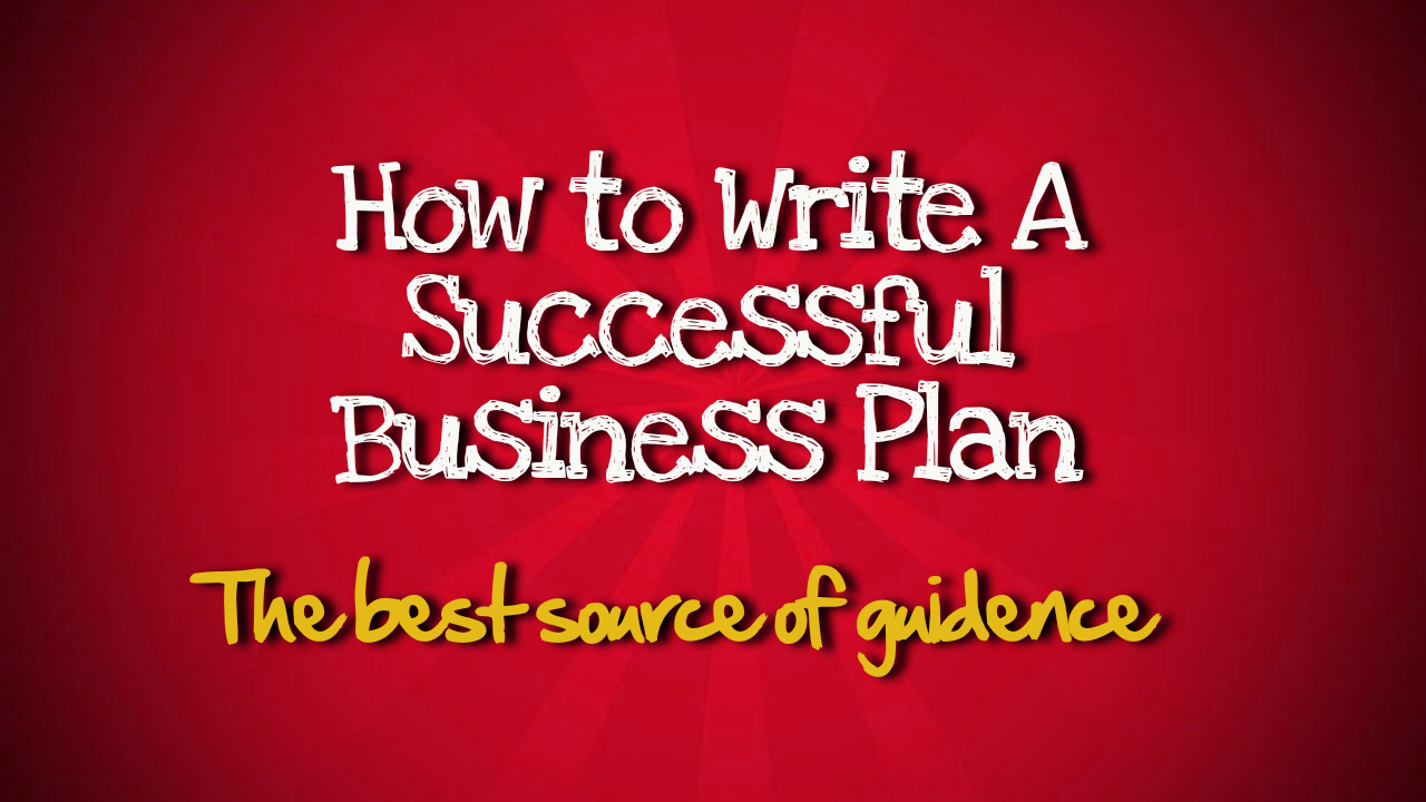 How To Write A Successful Business Plan