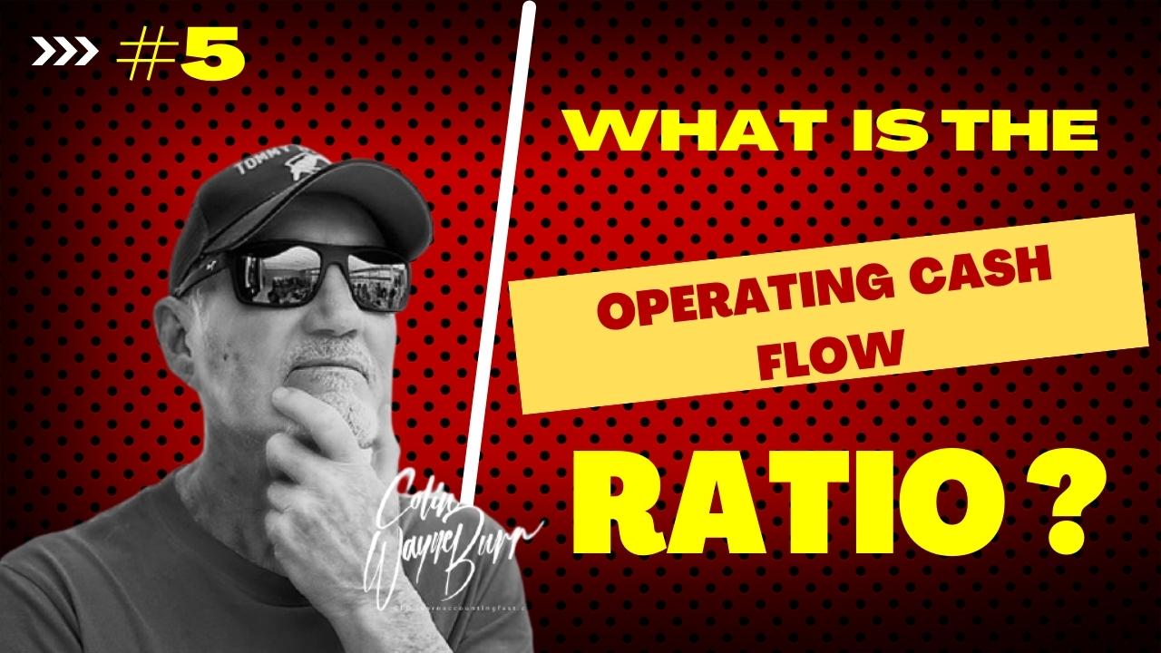 What is the Operating Cash Flow Ratio?
