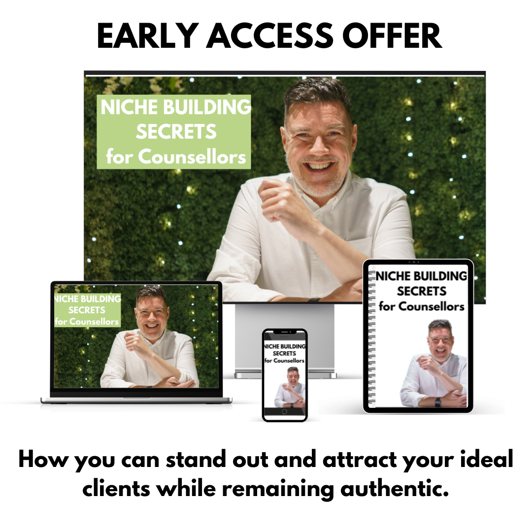 Niche Building Secrets for Counsellors