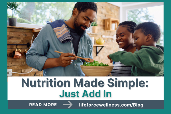 Nutrition Made Simple: Just Add In