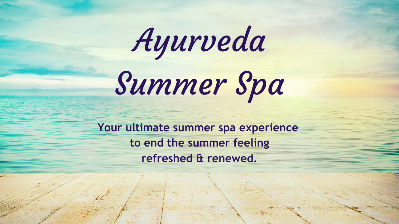 Ayurveda Summer Spa