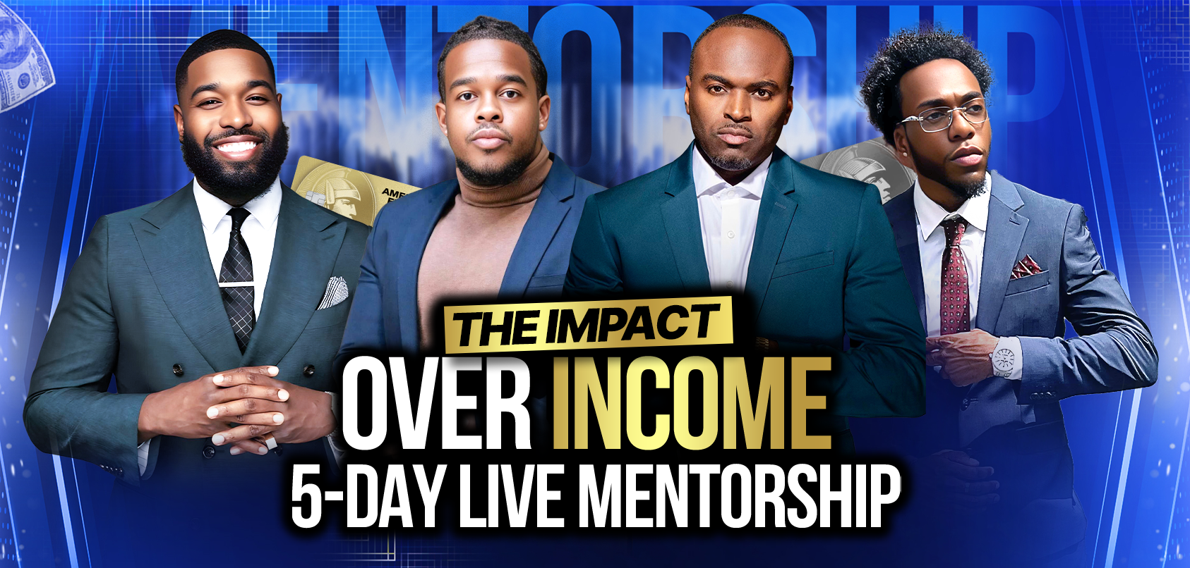 Join Impact Over Income 5 Days of Live Mentorship!