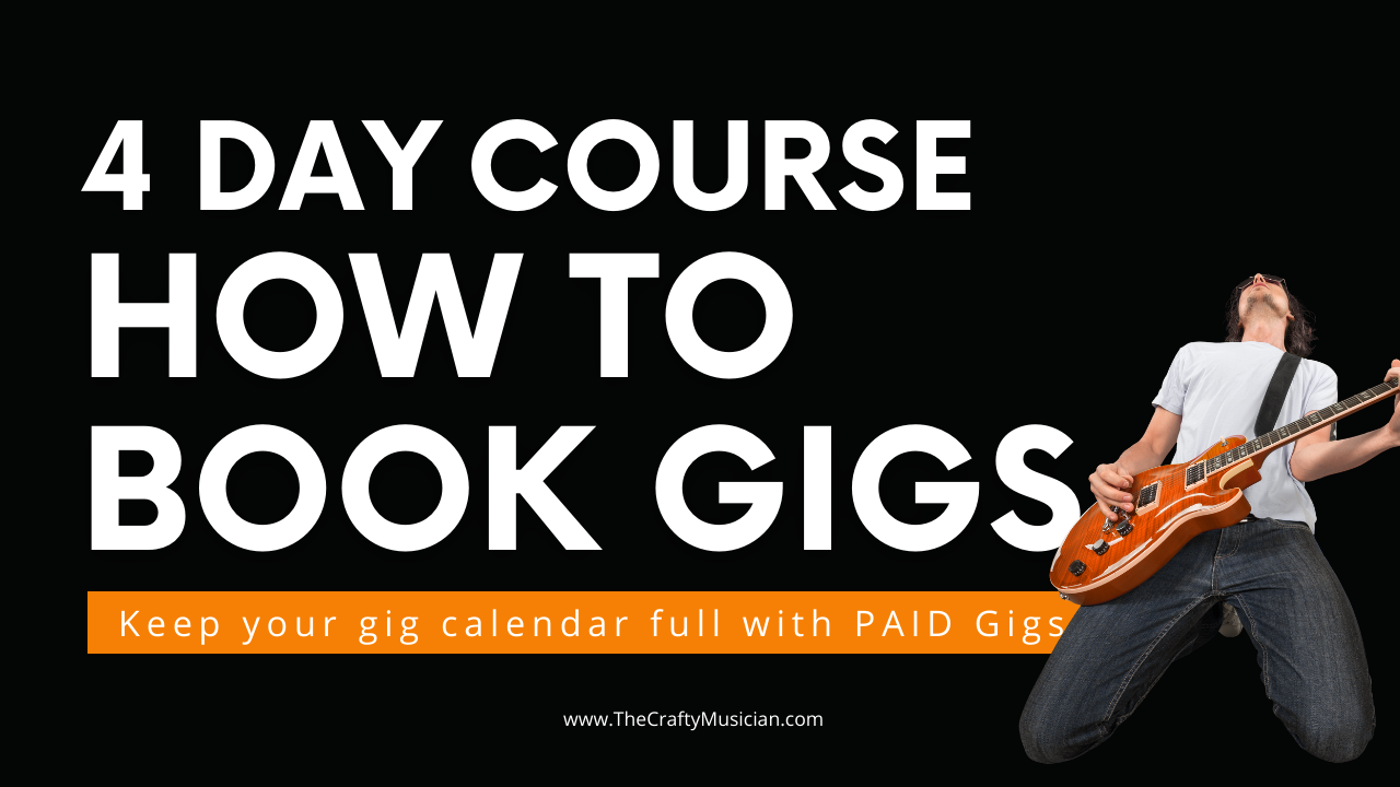 How to Book Gigs Course