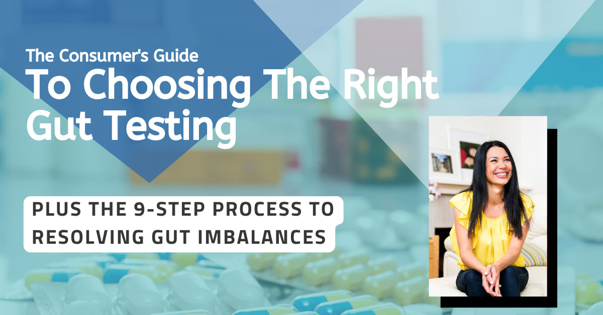 How To Choose The Right Test For Gut Imbalances