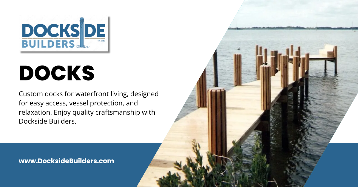 Docks by Dockside Builders