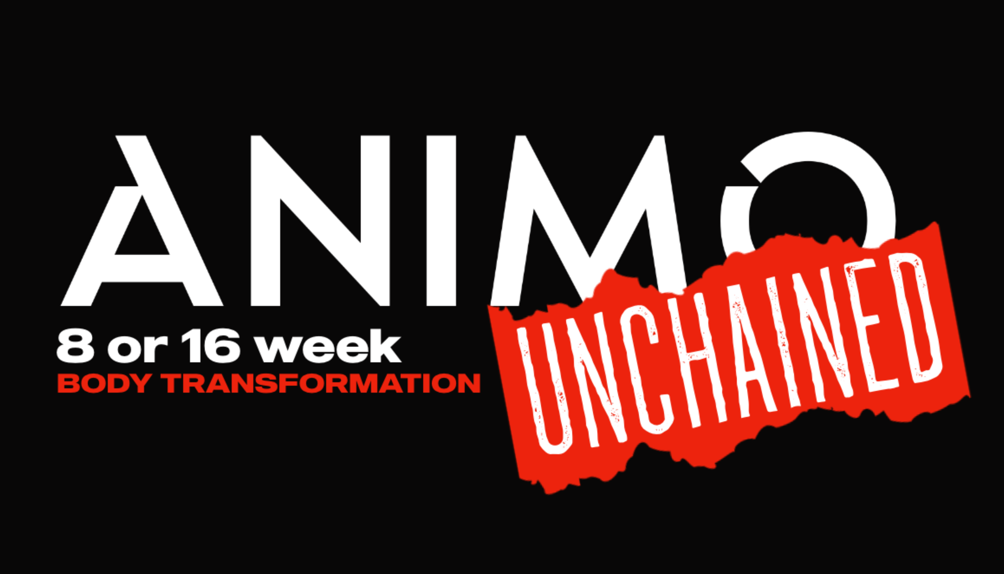 ANIMO UNCHAINED BODY & MIND TRANSFORMATION