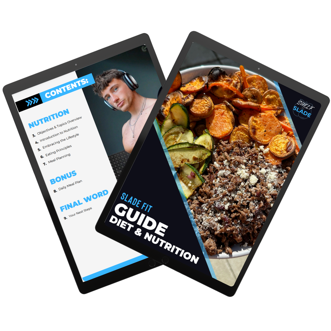 Slade Fit || Diet & Nutrition Guide