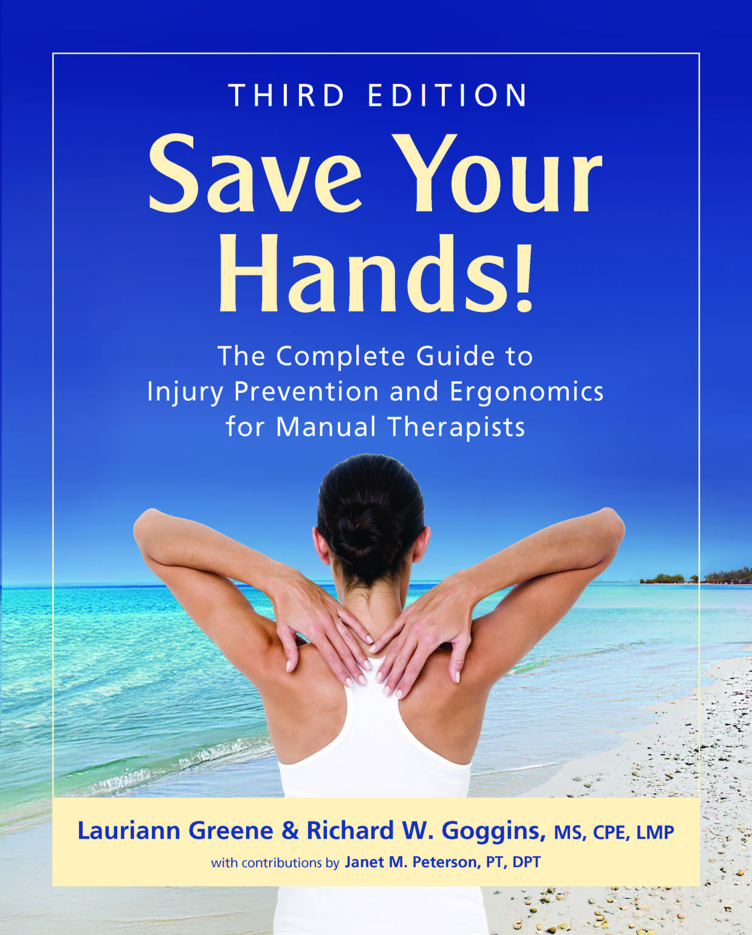 Save Your Hands! Third Edition