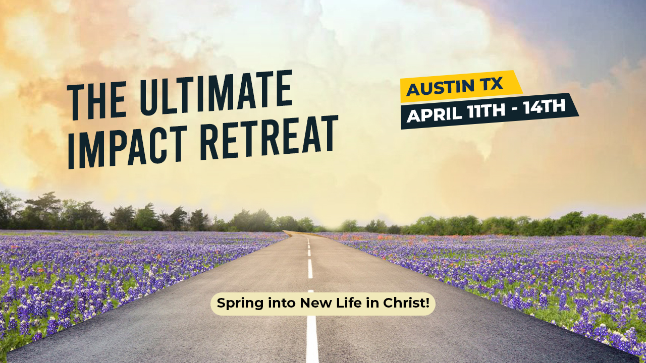 The Ultimate Impact Retreat