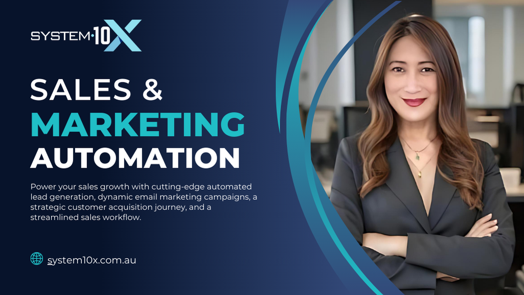 System 10X Sales & Marketing Automation