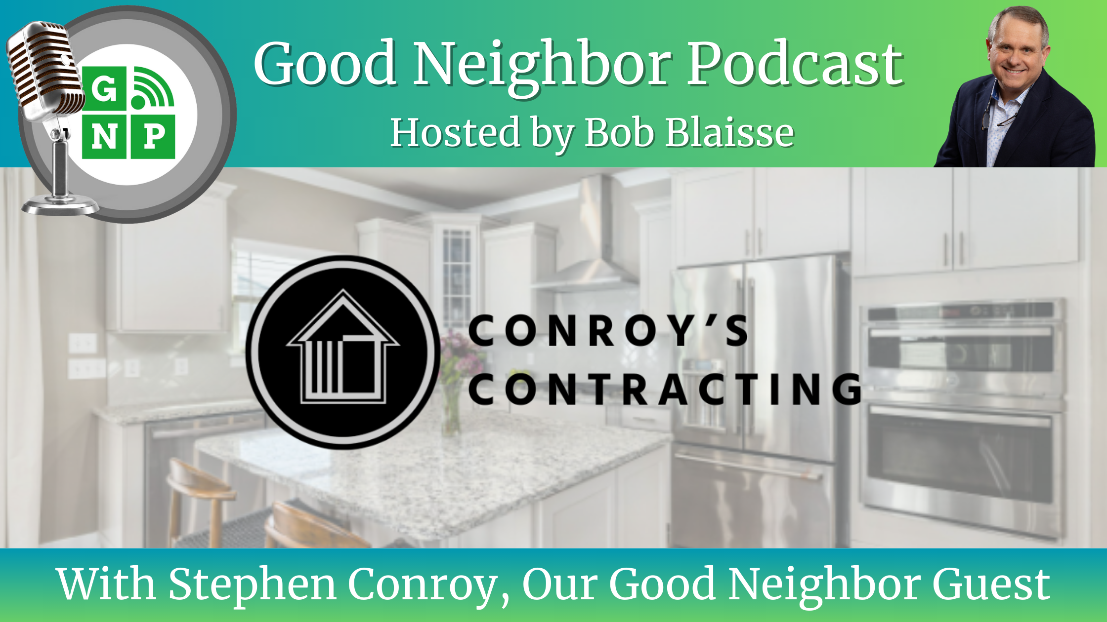 Stephen Conroy of Conroy's Contracting: Building Trust and Transforming ...