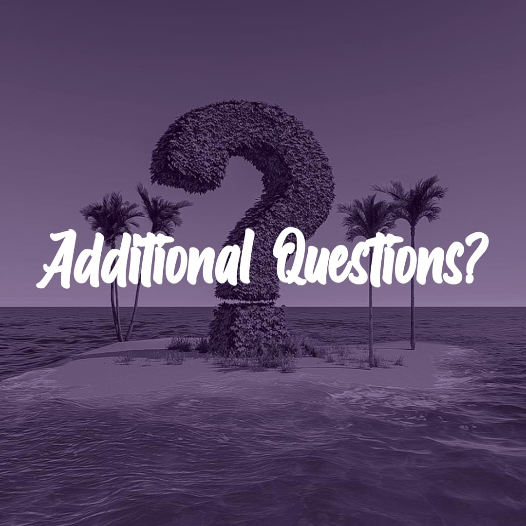 Additional Questions?