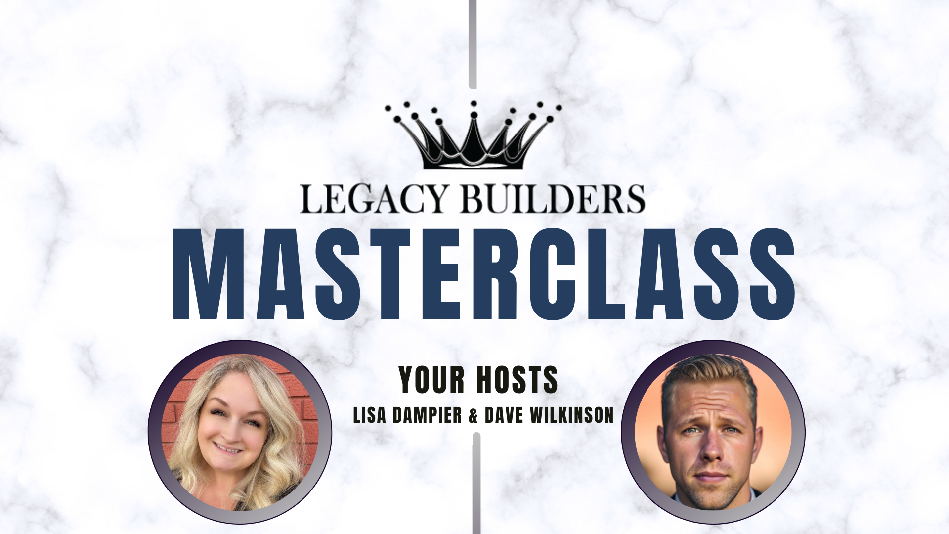 Legacy Builders Masterclass