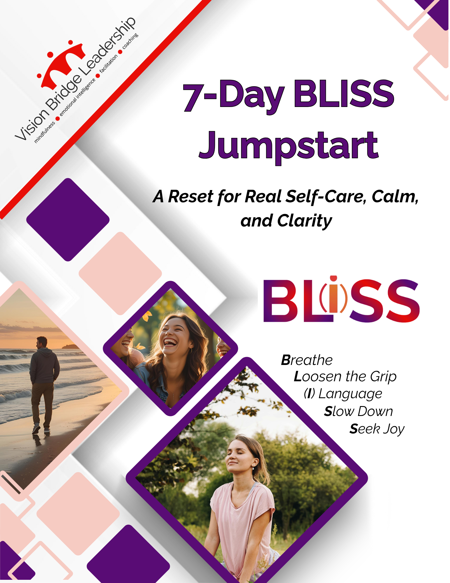 7 Day Jumpstart with BLISS