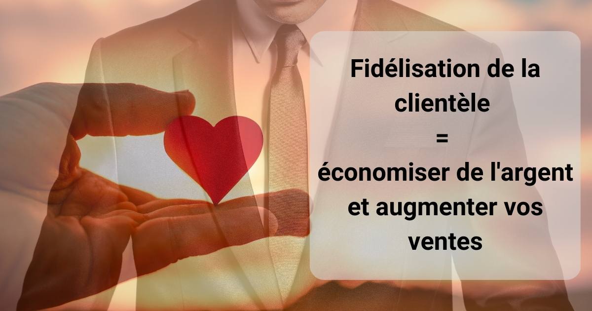 La fidélisation client en B2B: pourquoi est-ce moins coûteux que l ...