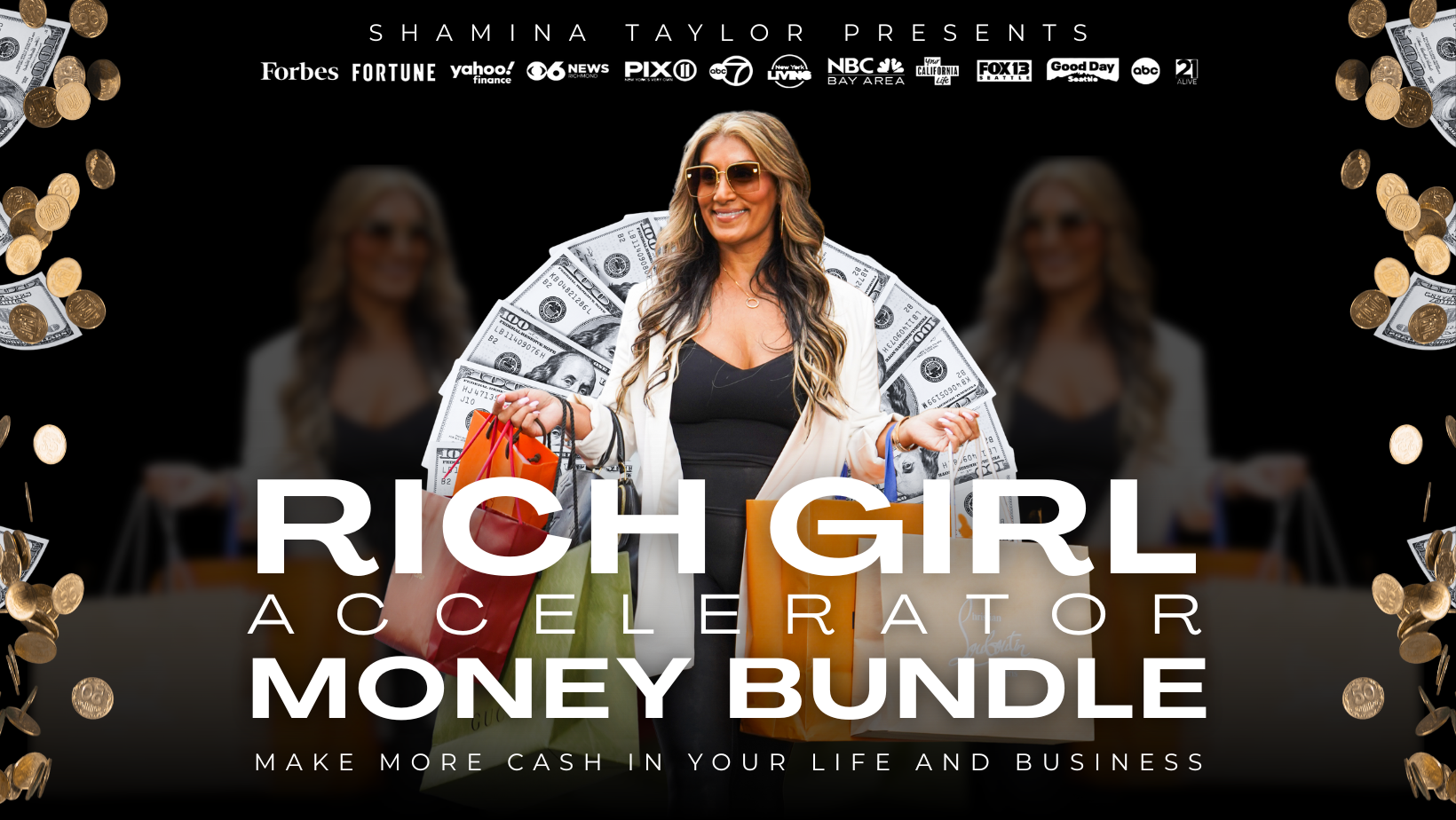 Rich Girl Accelerator Money Bundle