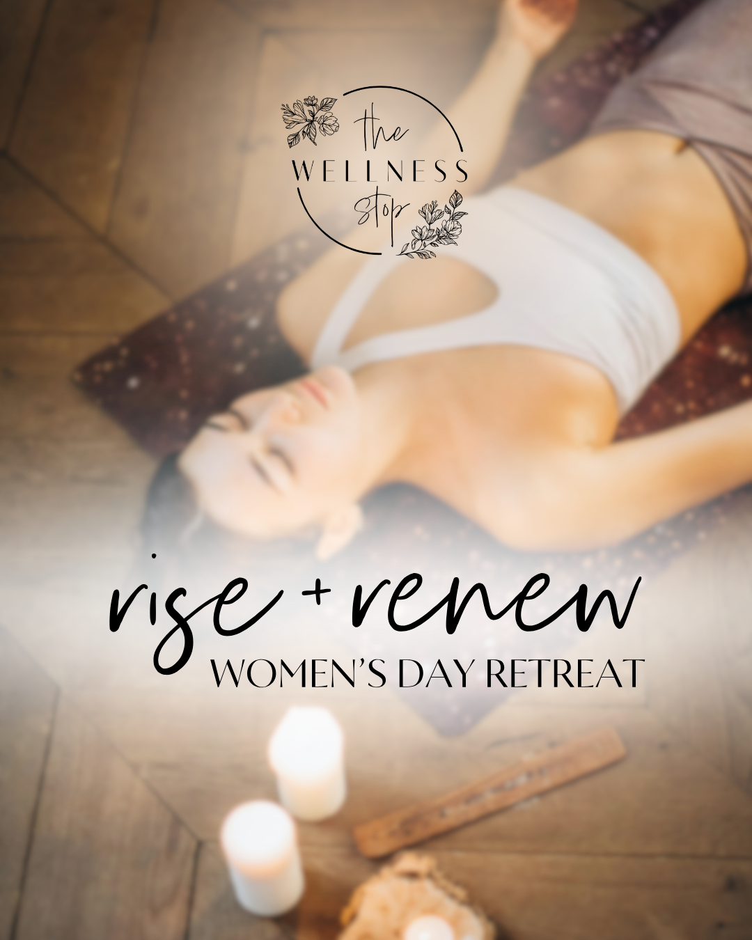 Upgrade to VIP | Rise + Renew Women's Day Retreat